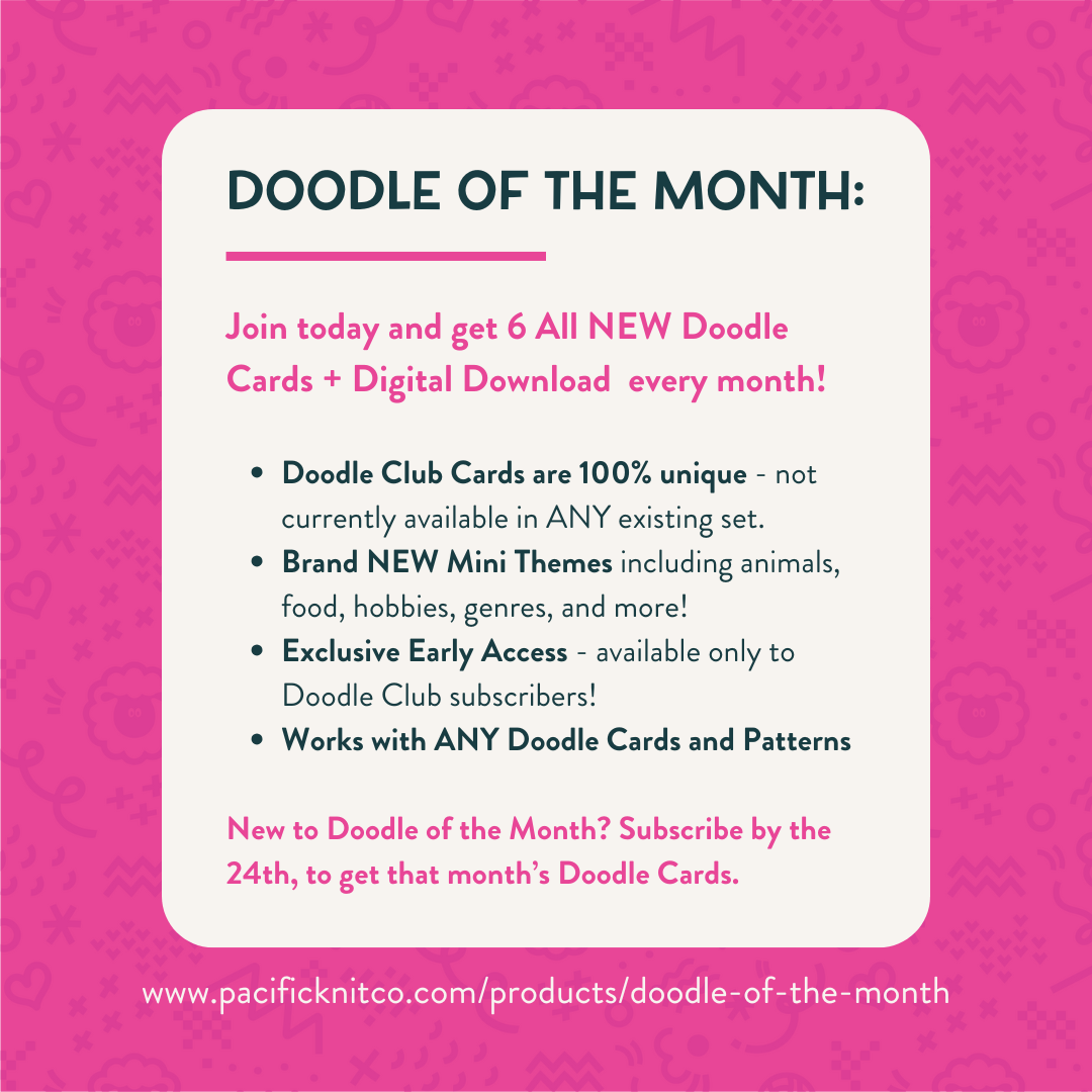 Doodle of the Month (Doodle Cards + Digital) | Pacific Knit Co