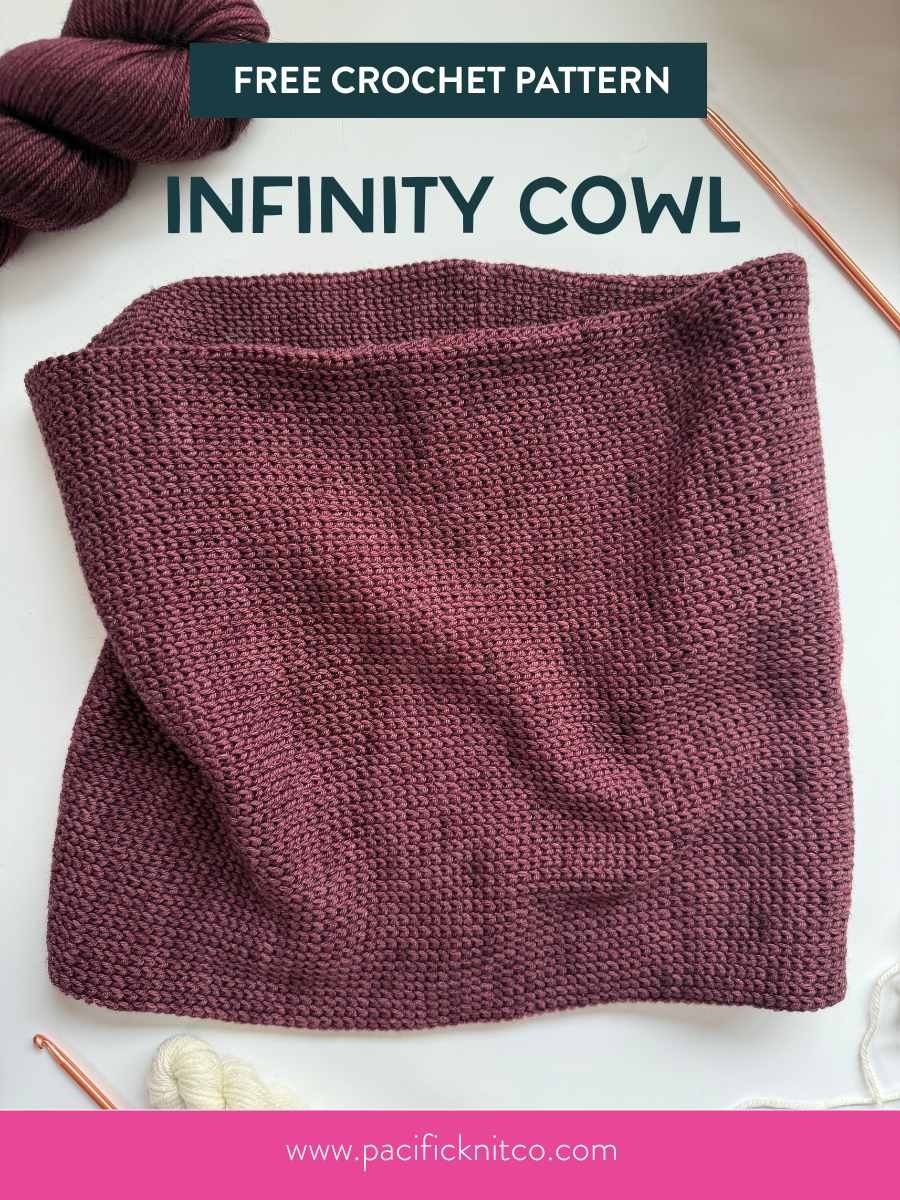 Free Pattern: Infinity Cowl (Crochet) | Pacific Knit Co