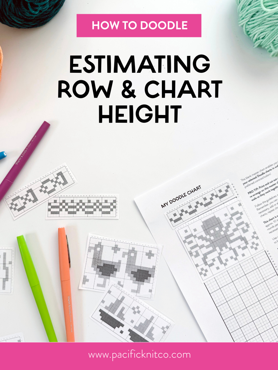 Doodle Math: Row Gauge & Chart Height | Pacific Knit Co