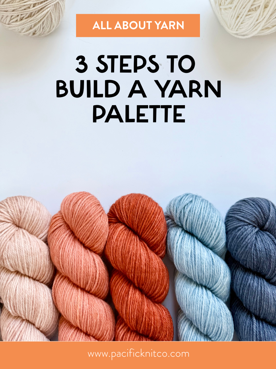 The 3-Step Color Palette | Pacific Knit Co