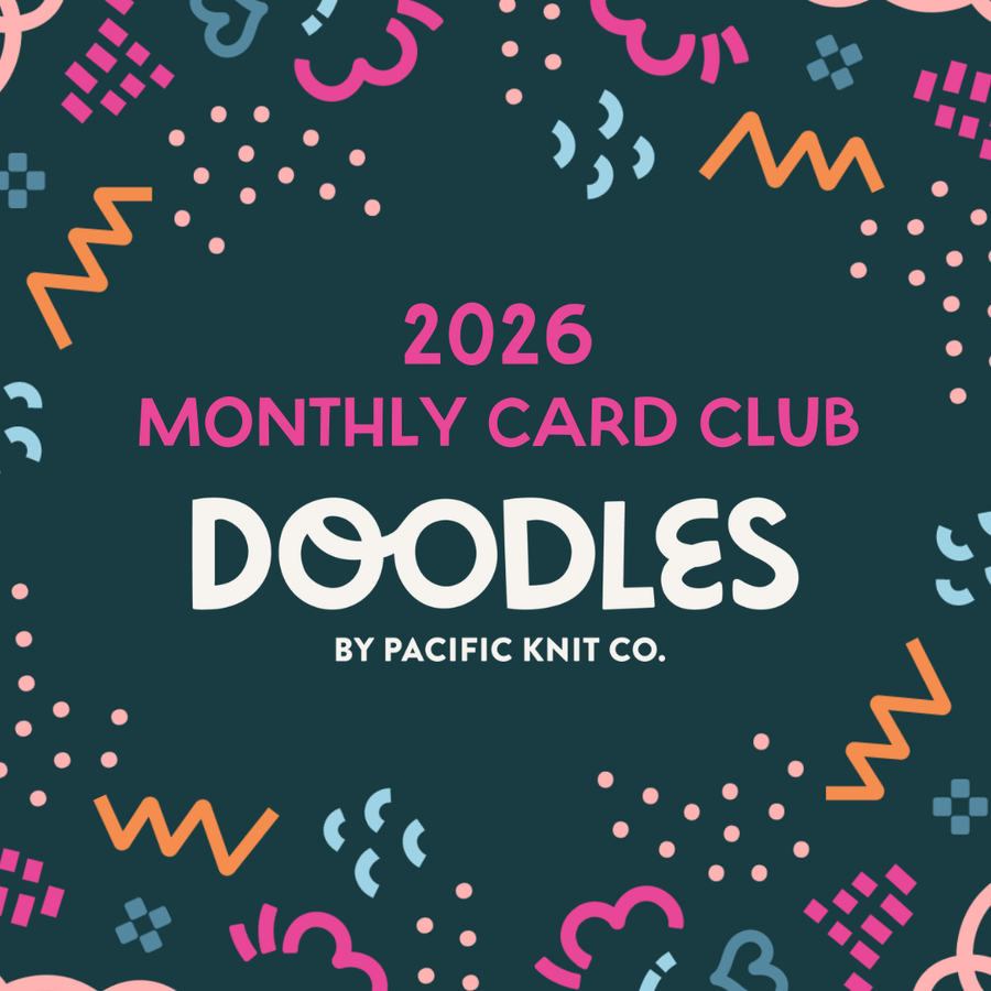 Doodle of the Month (Doodle Cards + Digital) | Pacific Knit Co